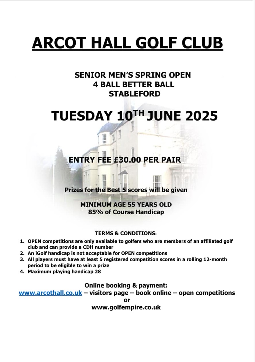 Opens - Arcot Hall Golf Club